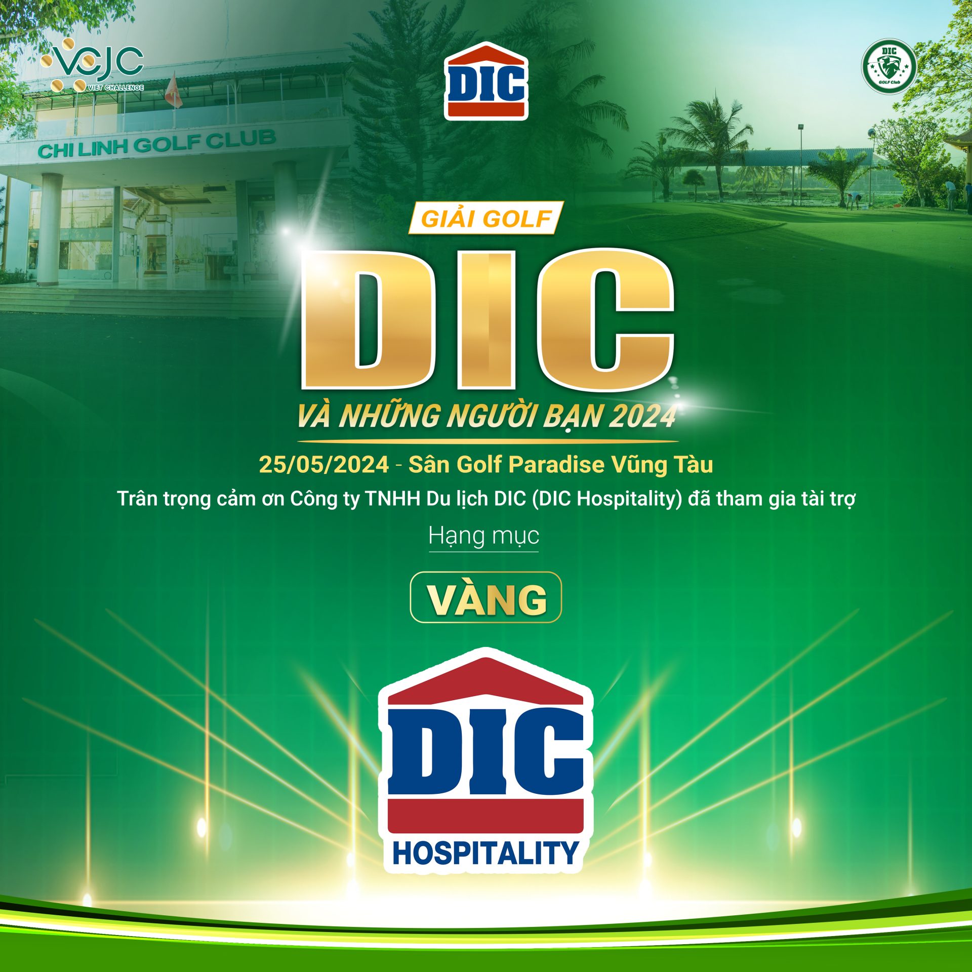 VCJC TRÂN TRỌNG CẢM ƠN CÔNG TY TNHH DU LỊCH DIC ĐÃ ĐĂNG KÝ TÀI TRỢ GIẢI GOLF “DIC VÀ NHỮNG NGƯỜI ...